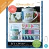 It's a Wrap: Volume 1 | Kimberbell